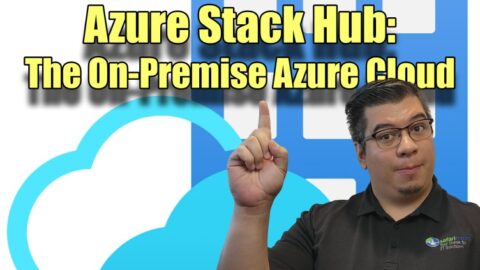 Azure Stack Hub: The On-Premise Azure Cloud | MS Cloud Bros