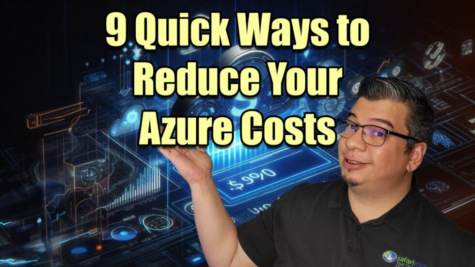 9 Quick Ways to Reduce Your Azure Costs | MS Cloud Bros