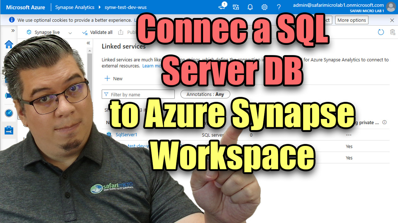Link A Sql Server Database To Azure Synapse Workspace Ms Cloud Bros